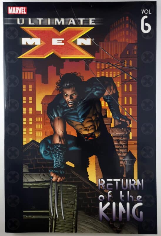 Ultimate X-Men Vol. 6: Return of the King - KanonCon