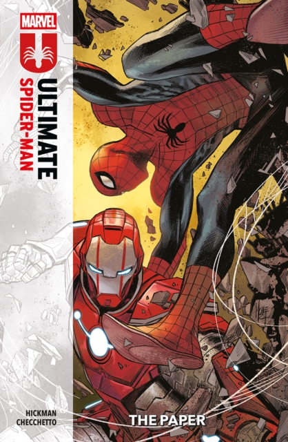 Ultimate Spider-Man By Jonathan Hickman Vol. 2: The Paper - KanonCon